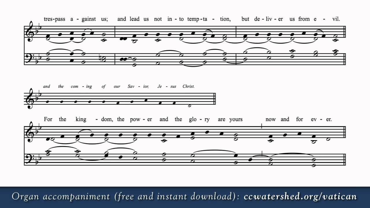 Free Organ Accompaniment New Version of Our Father ICEL Translation ...
