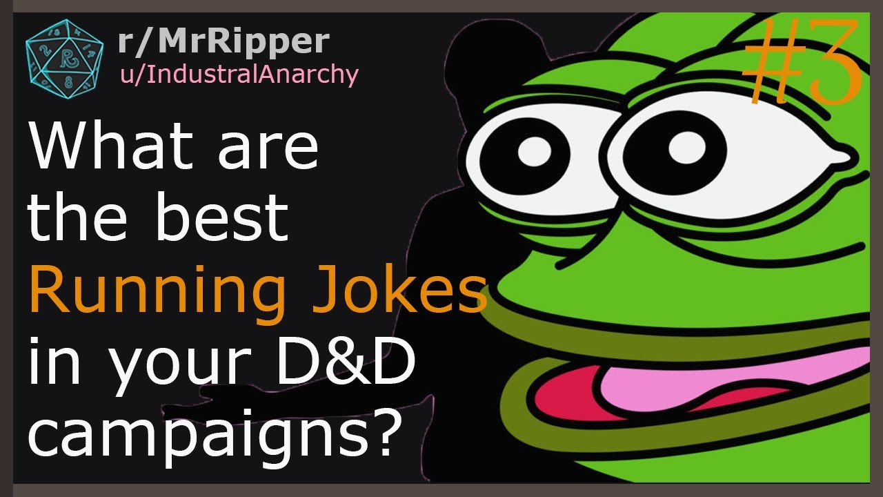 What are the Best Running jokes in your D&D campaigns #3 - YouTube