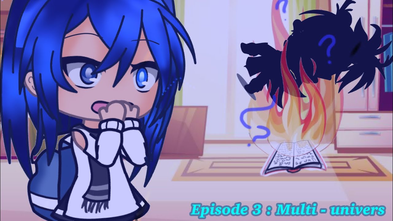 The elements episode 3 : Multi-univers / a gacha series - YouTube