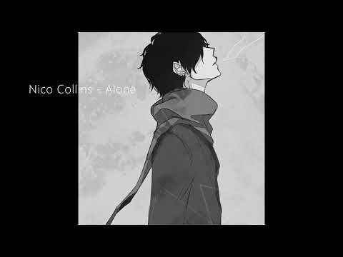Alone - Nico collins (slowed) - YouTube