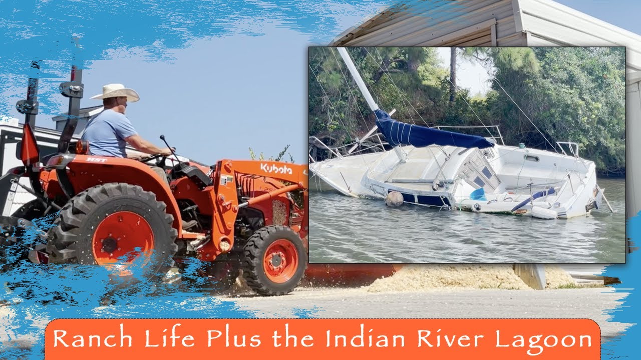 Ranch Life Plus the Indian River Lagoon - YouTube