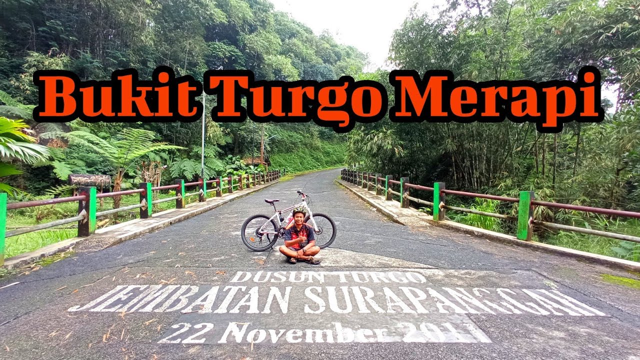 Tilik Bukit Turgo Merapi - YouTube