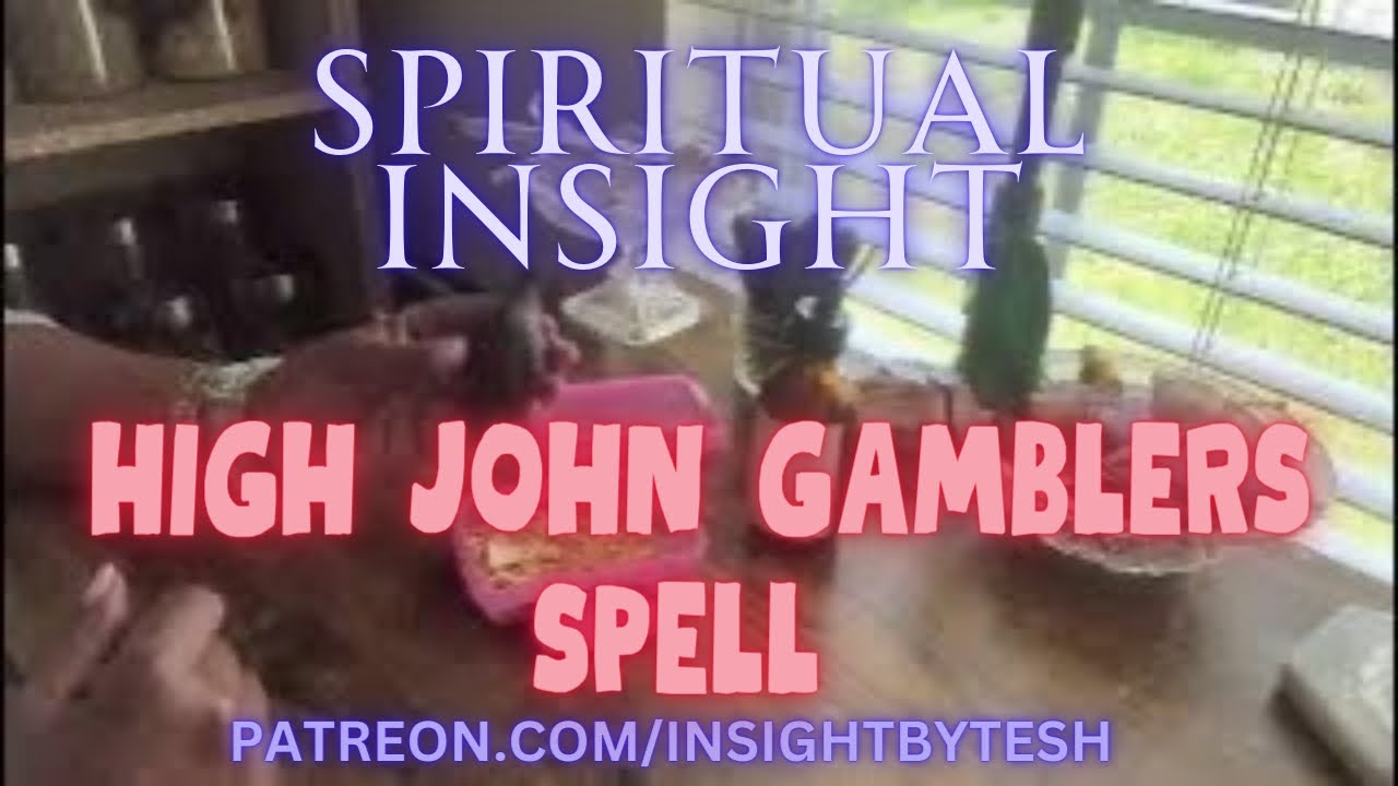 🪄💫 High John Gamblers Spell 🪄💫 - YouTube