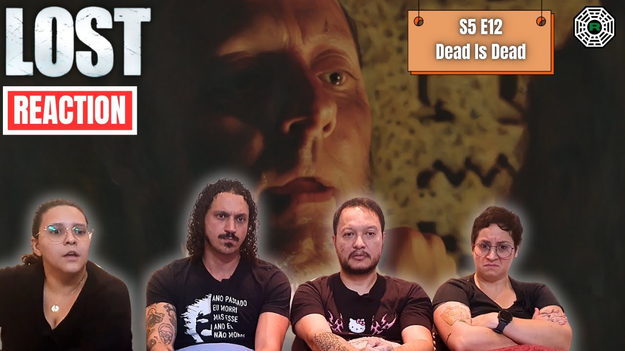 Lost 5x12 | Dead Is Dead | Reaction (2025) - YouTube