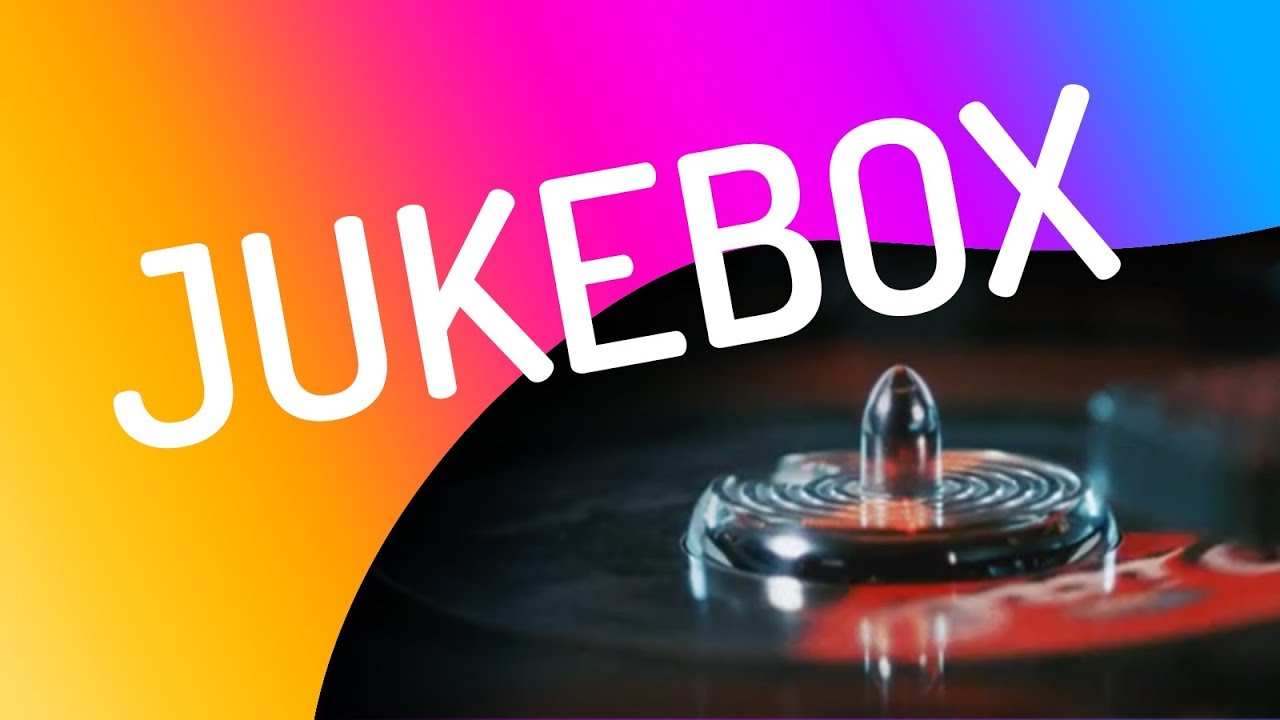 Jukebox - YouTube