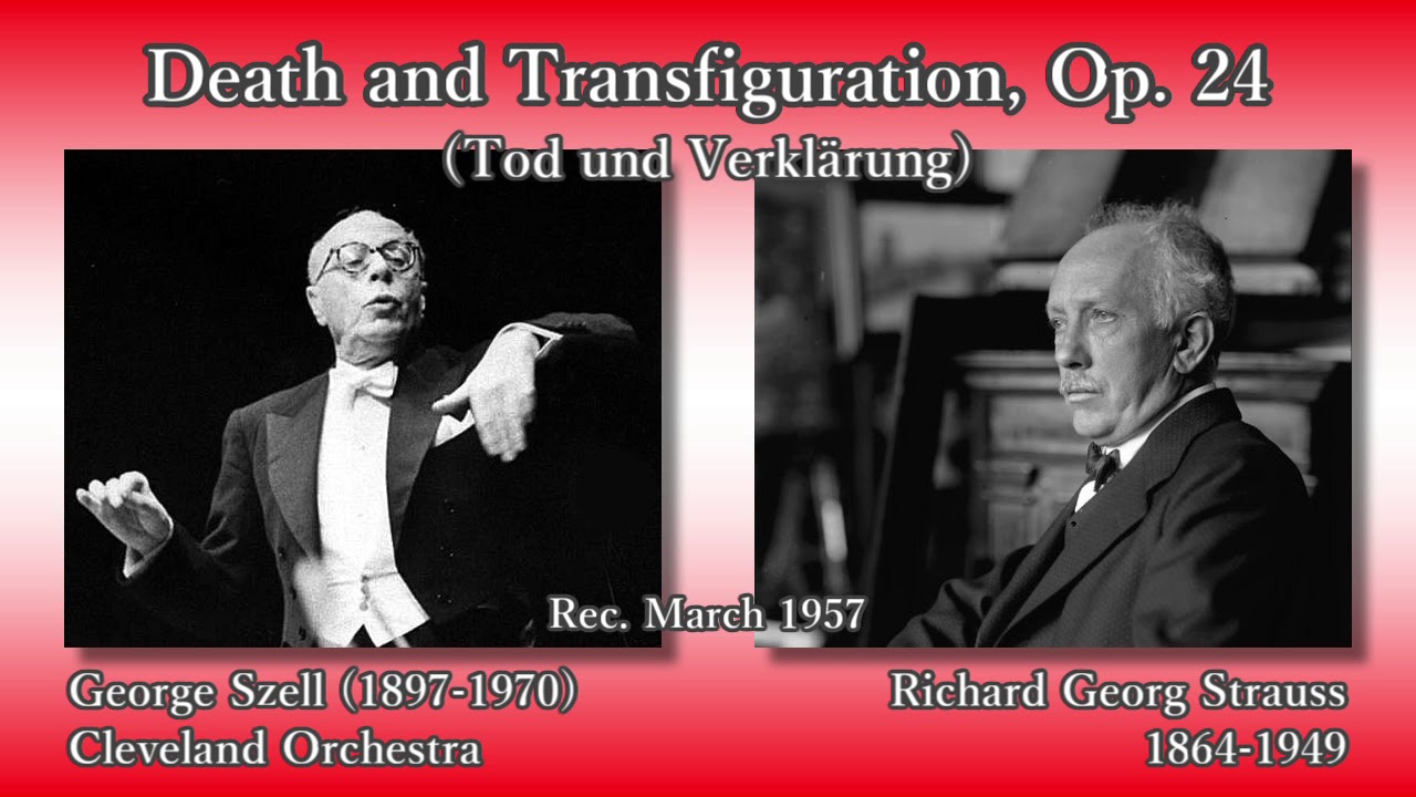 R. Strauss: Death and Transfiguration, Szell & ClevelandO (1957) R ...