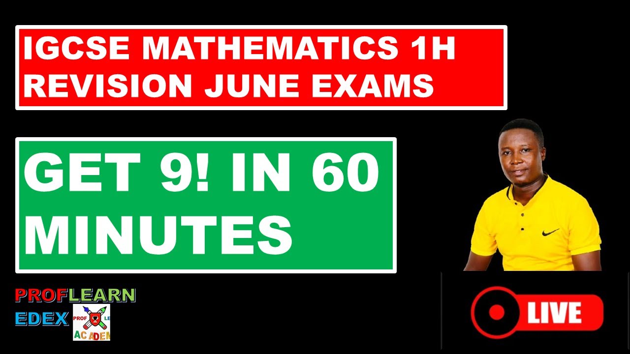 IGCSE EDEXCEL MATHEMATICS 1H PREDICTION PAPER 1H in 60 MINUTES! - YouTube