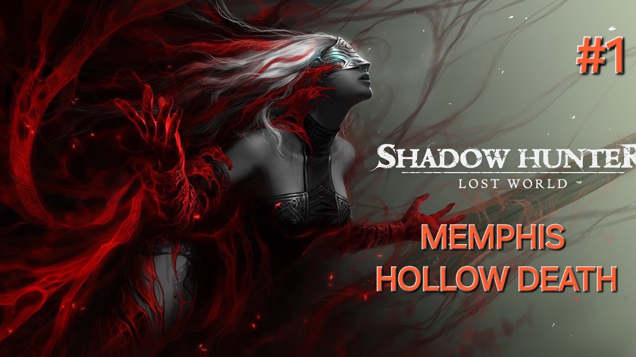 Shadow Hunter : Lost World. Part 1: Epic Boss Fight - Memphis Hollow ...