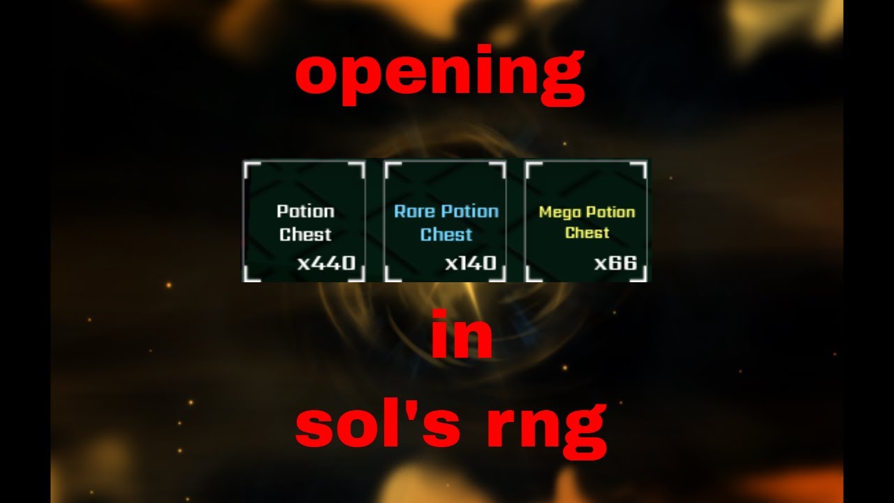 my biggest potion chest opening ever!!! | sol's rng - YouTube