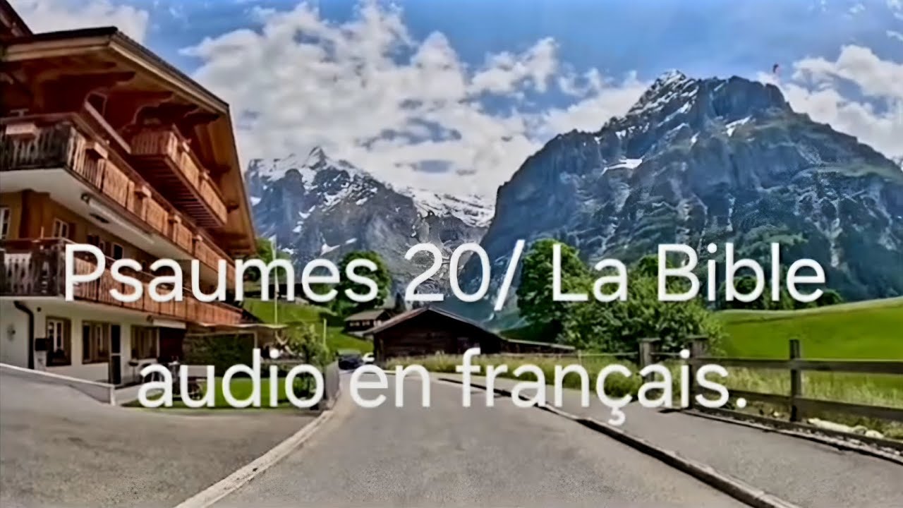 Psaumes 20/ La Bible audio en français - YouTube