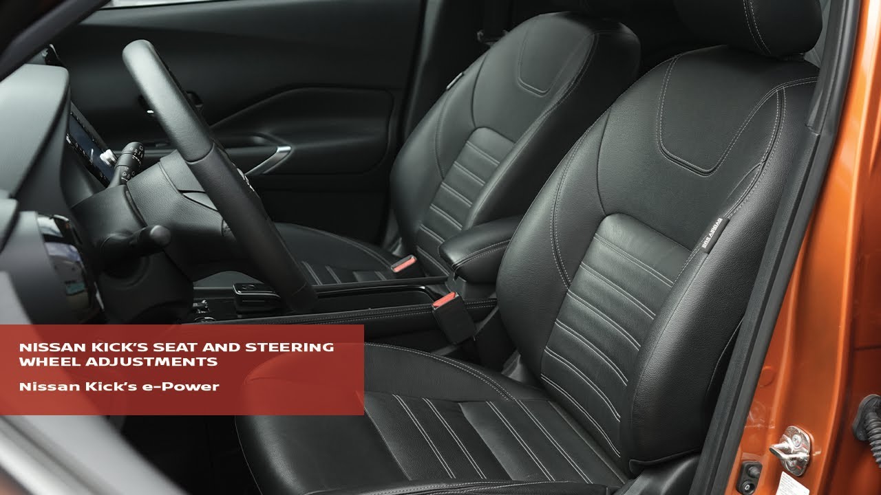 Nissan Kick's e-Power Seats and Steering Wheel Adjustments - YouTube