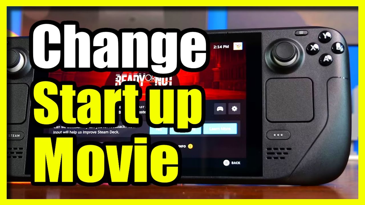 How to Change the Start Up Movie or Image on Steam Deck (Fast Tutorial ...