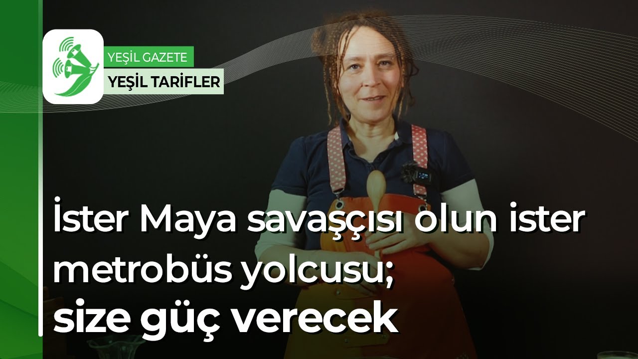 İster Maya savaşçısı olun ister metrobüs yolcusu; size güç verecek ...