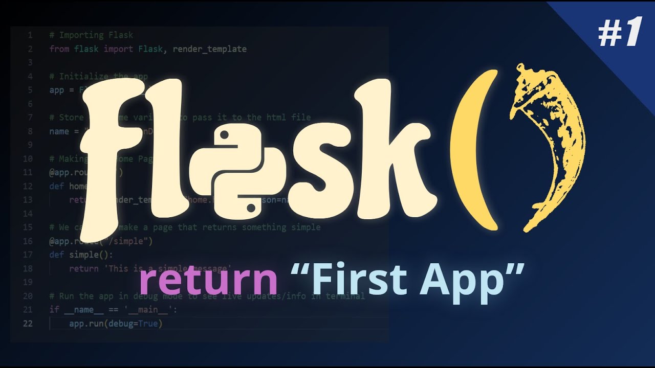 How to Use Flask | First App - Flask Tutorial #1 - YouTube