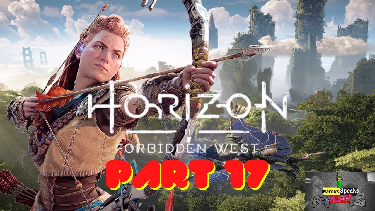 🔴 Horizon Forbidden West - Part 17 | Marcus Speaks Play - YouTube