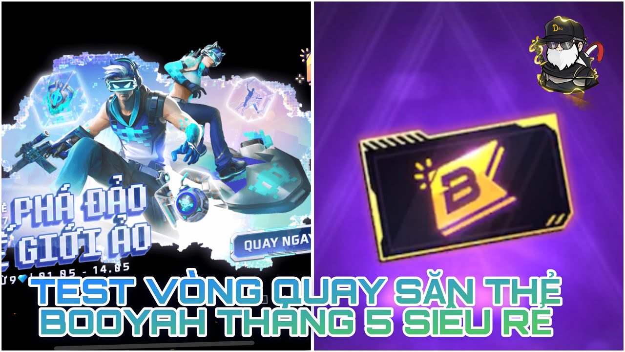 TEST VÒNG QUAY SĂN THẺ BOOYAH THÁNG 5 SIÊU RẺ | FREE FIRE | DảoGamingTV ...