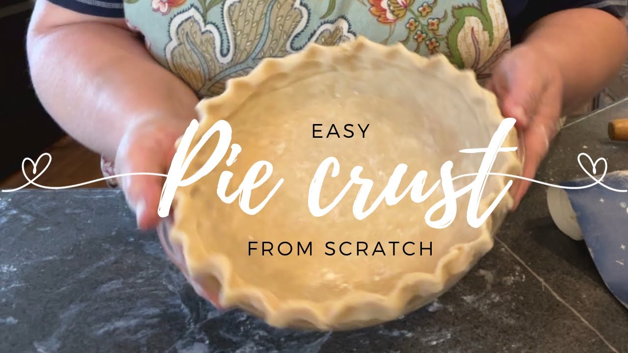 🥧Easy Pie Crust from Scratch, Make it Yourself! - YouTube