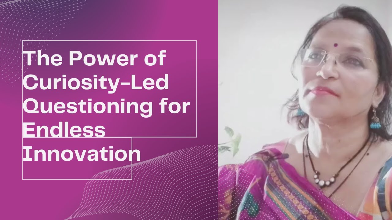 The Power of Curiosity-Led Questioning for Endless Innovation - YouTube