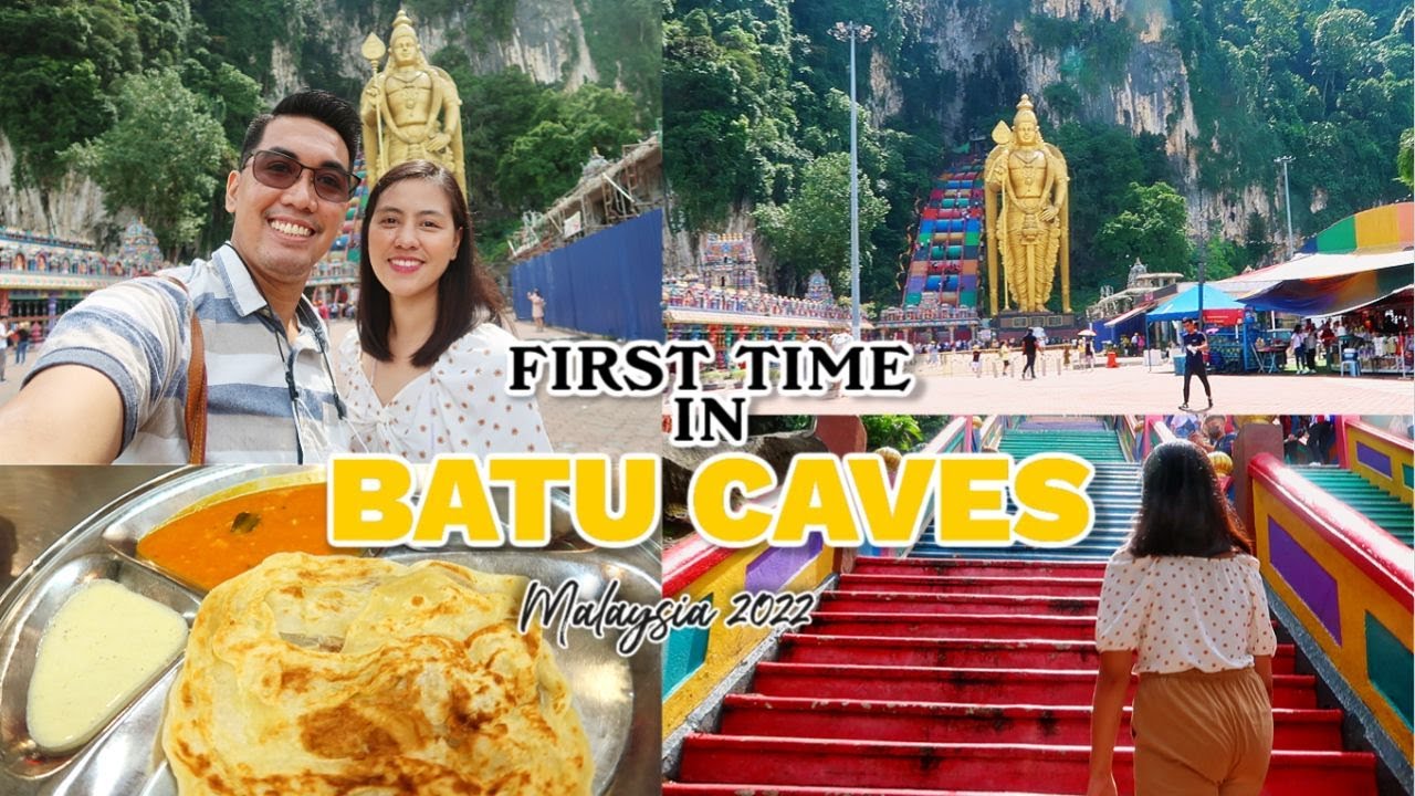 FIRST TIME NAMIN SA BATU CAVES! + TRYING INDIAN FOOD (GALA PARA ...