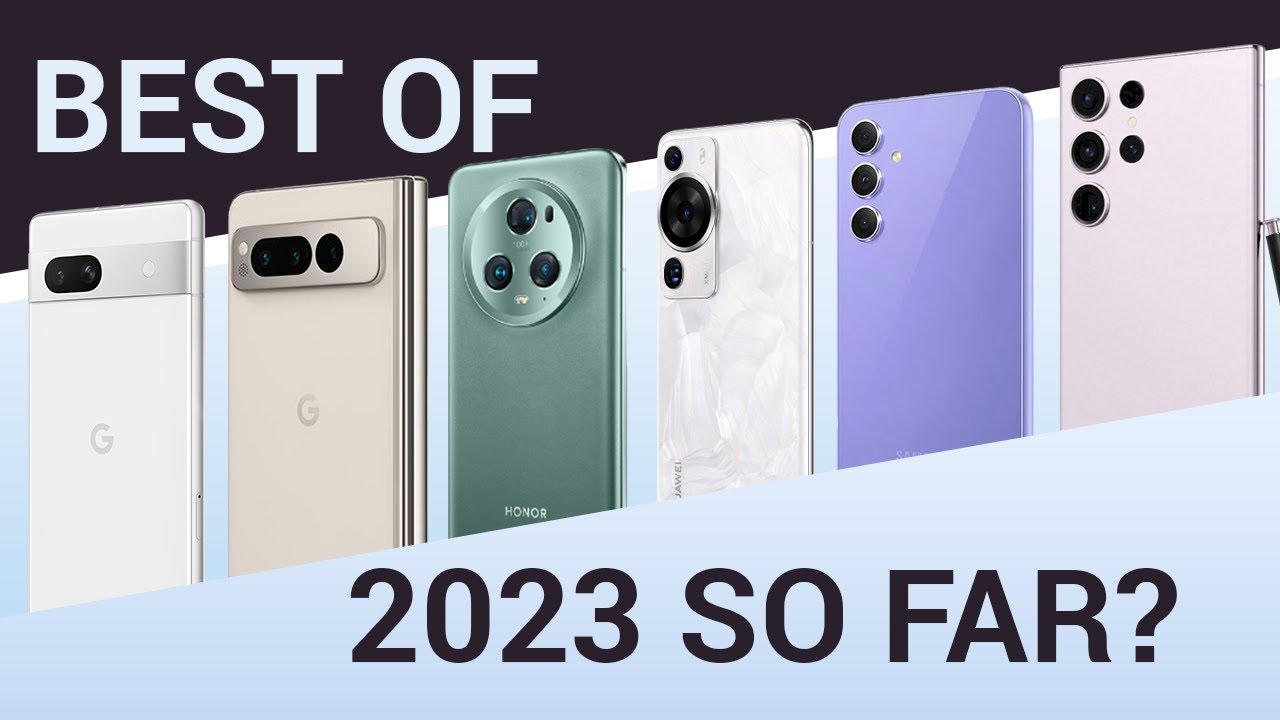 Best smartphones of 2023 so far? | DXOMARK Selections - YouTube