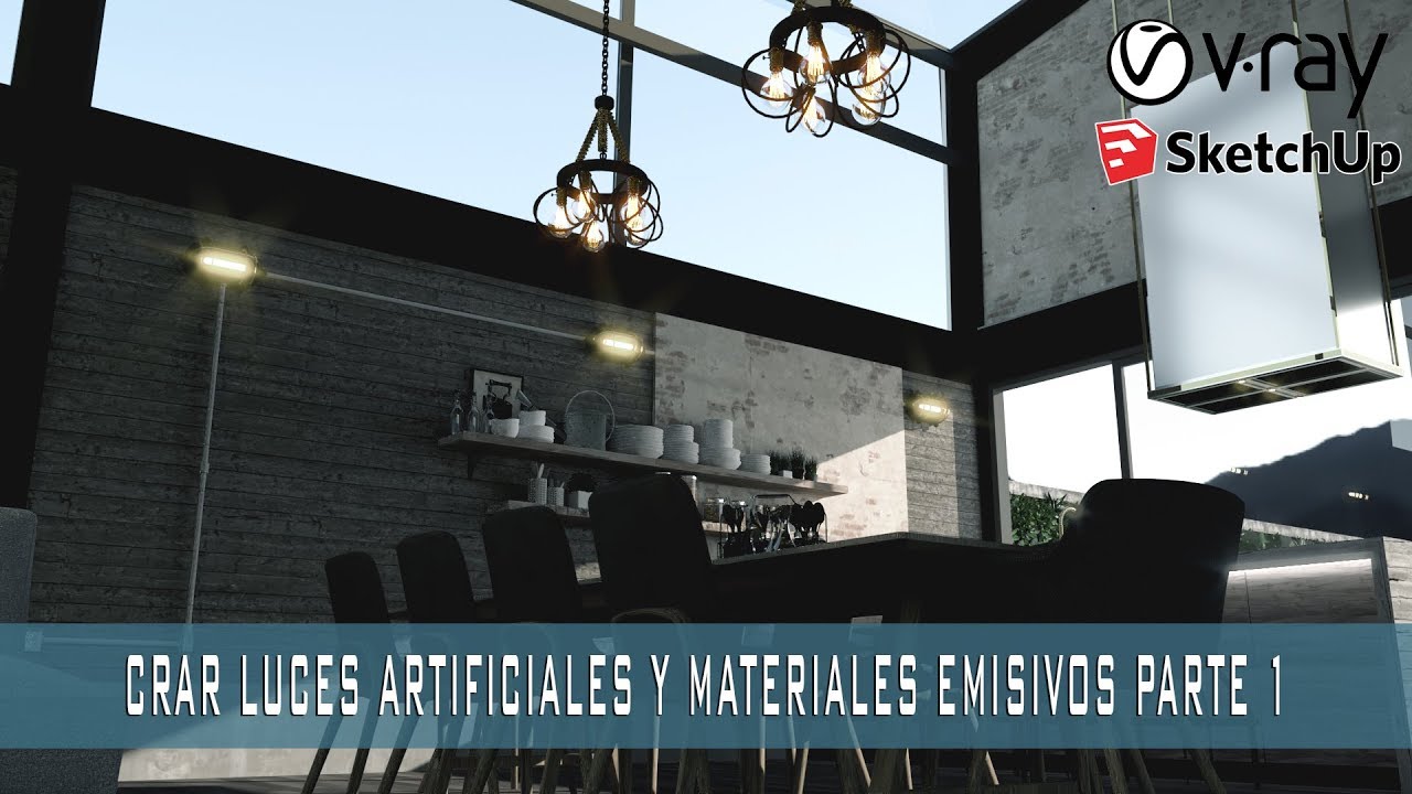 VRAY NEXT SKETCHUP CREAR MATERIALES EMISIVOS Y LUCES ARTIFICIALES PARTE ...