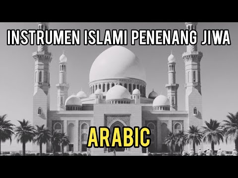 Instrumen Musik Arab | Instrumen Islami Penyejuk Hati Penenang Jiwa ...