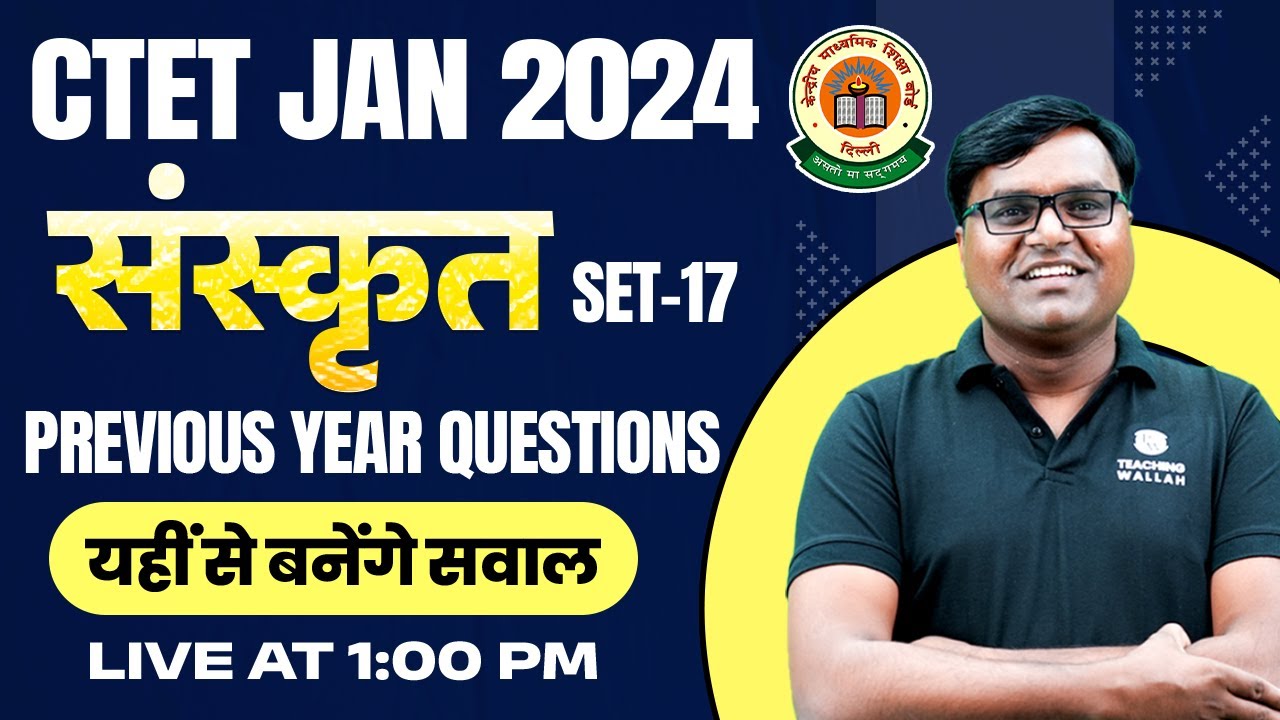 Sanskrit for CTET Jan 2024 | Sanskrit Previous Year Questions for CTET ...