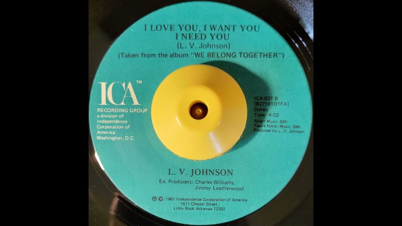 L.V. Johnson - I Love You I Want You I Need You - Modern Soul Disco ...
