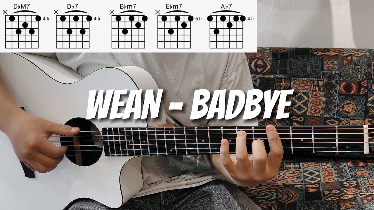 WEAN - badbye | Guitar Cover | Guitar Hướng Dẫn - YouTube
