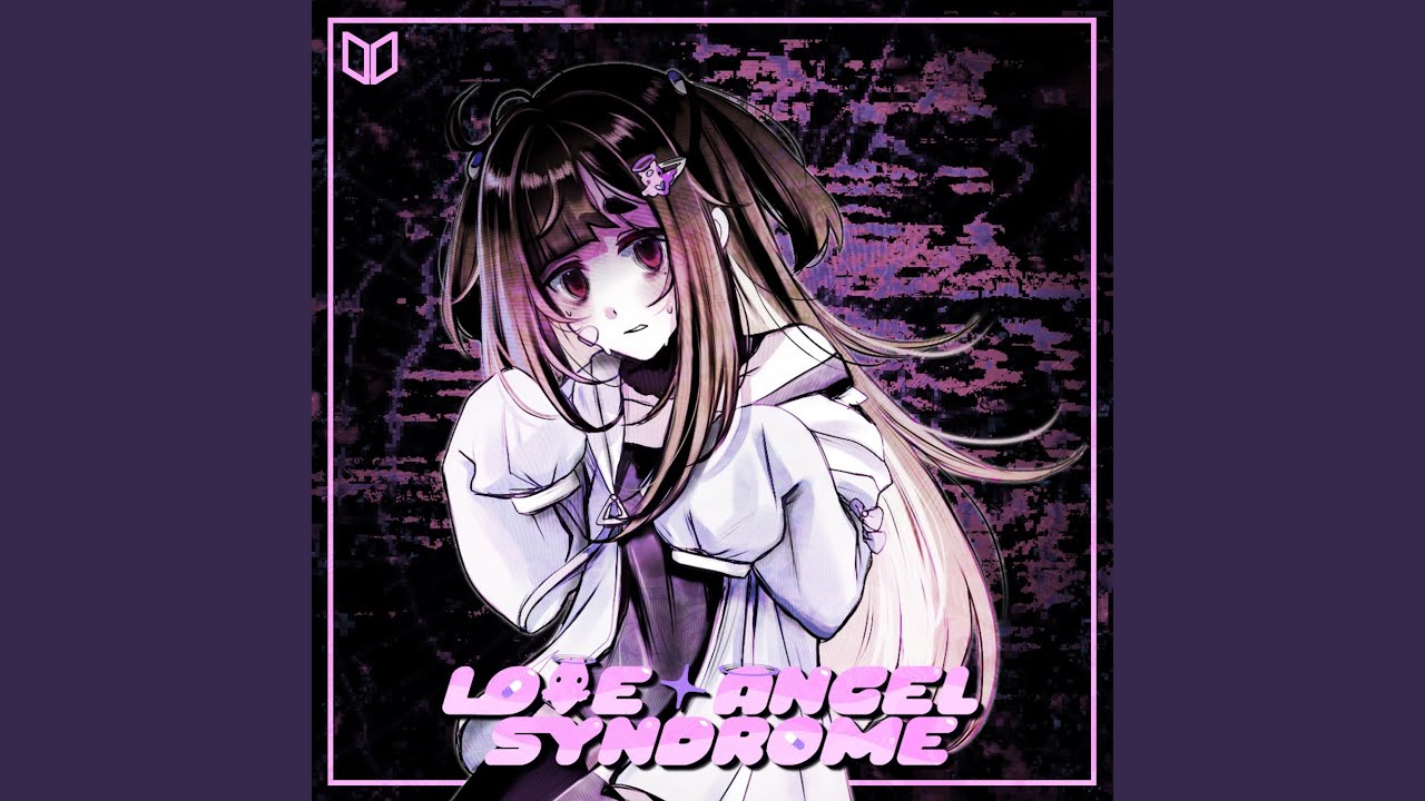 Love Angel Syndrome - YouTube