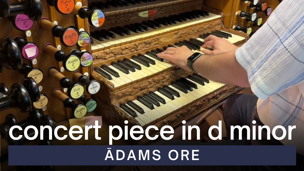 Ādams Ore - Concert Piece in D Minor, Op. 36 No. 1 | Holy Trinity ...
