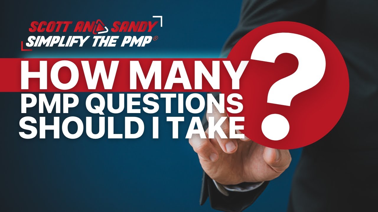 The Perfect Number of PMP 2021 Exam Questions to Take? - YouTube