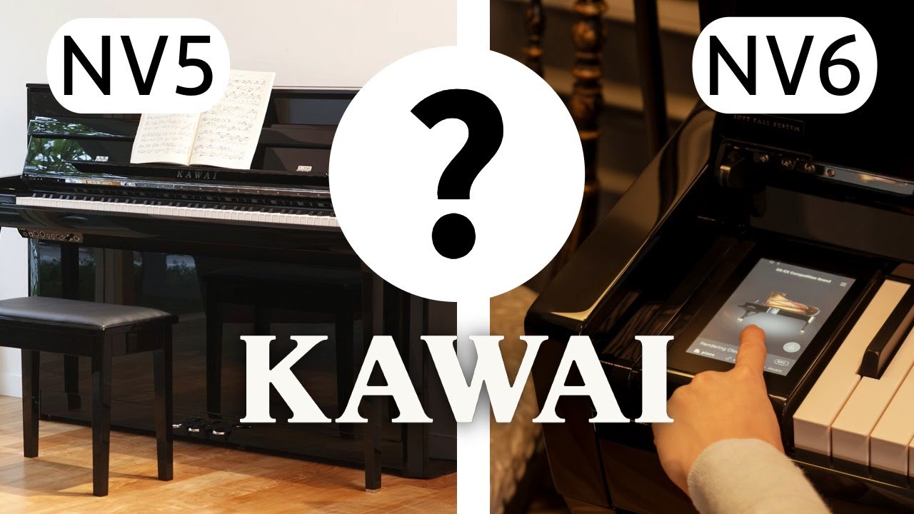 Should You Upgrade from Kawai NV5 to NV6? - YouTube