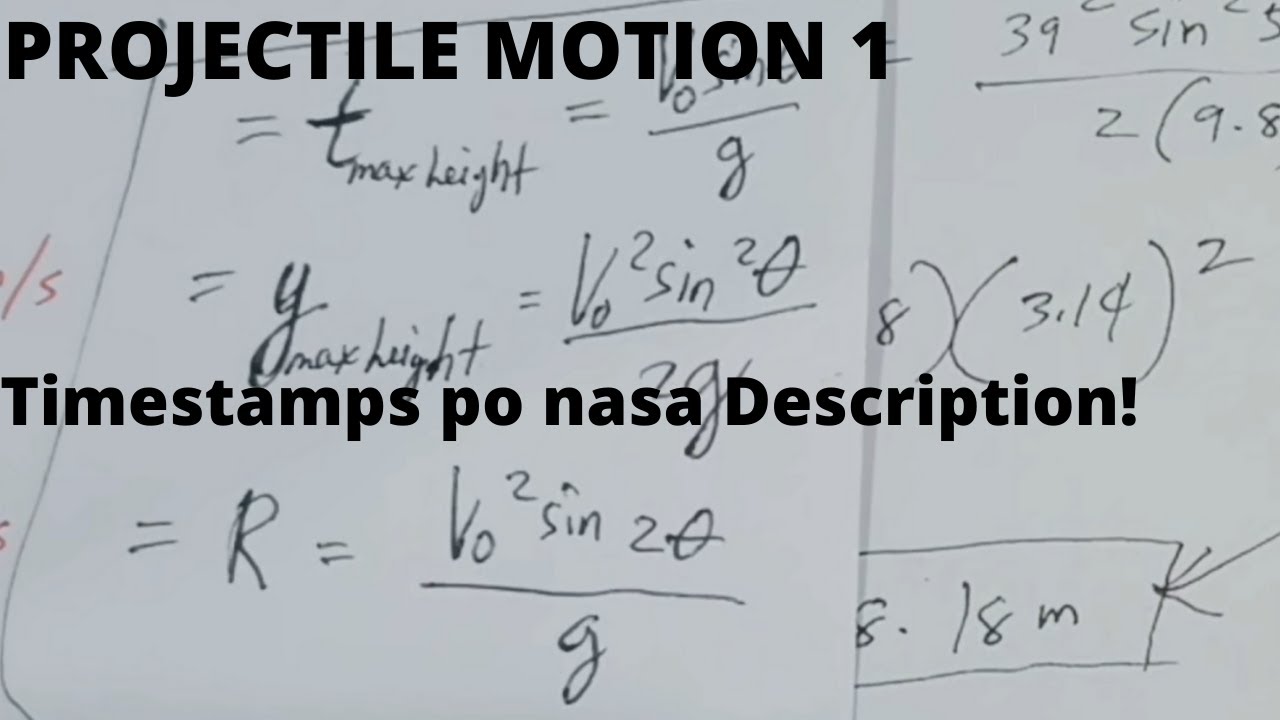 Physics Tagalog – (1/4) Projectile Motion – STEM 12 - YouTube