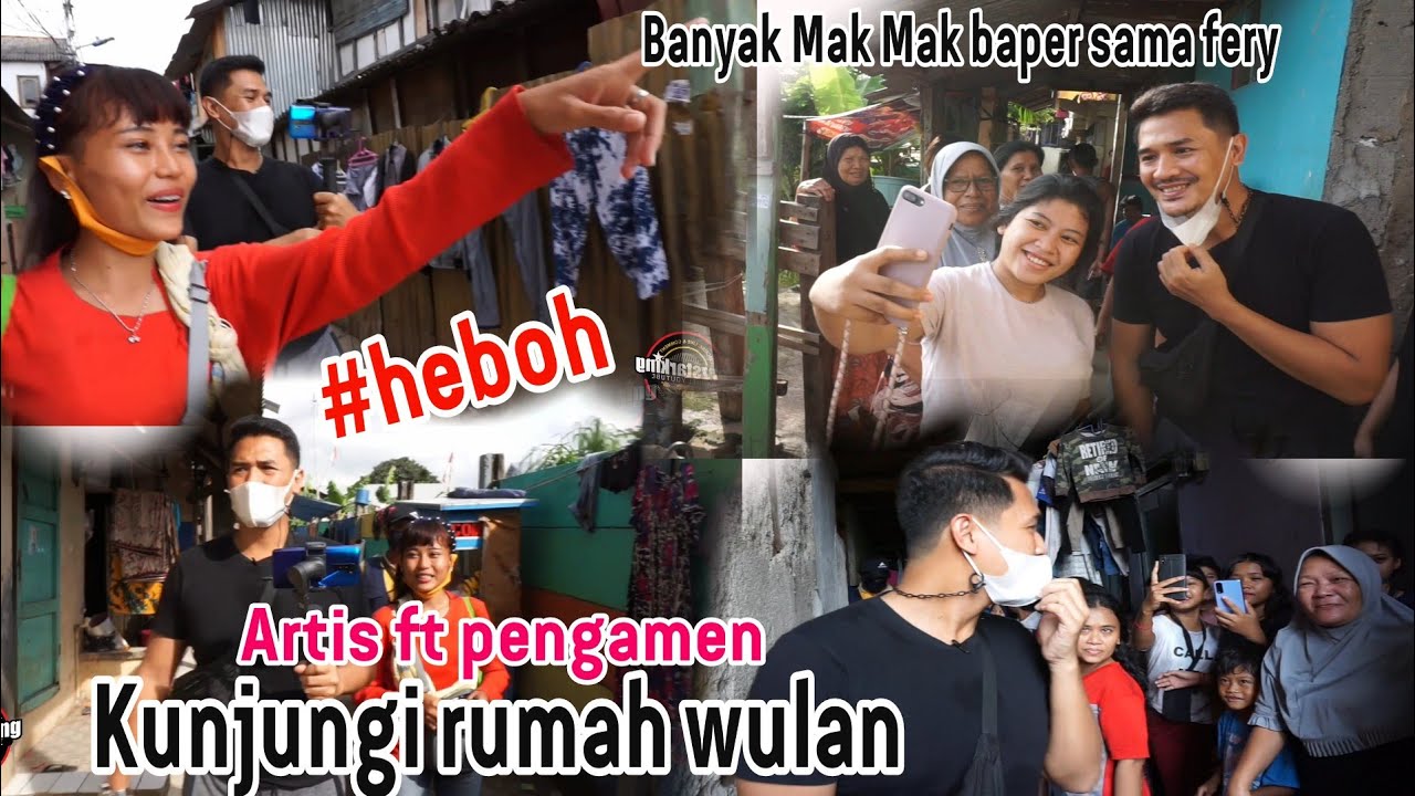 Kunjungi rumah Wulan pengamen suara emas bareng artis papan atas Fery ...