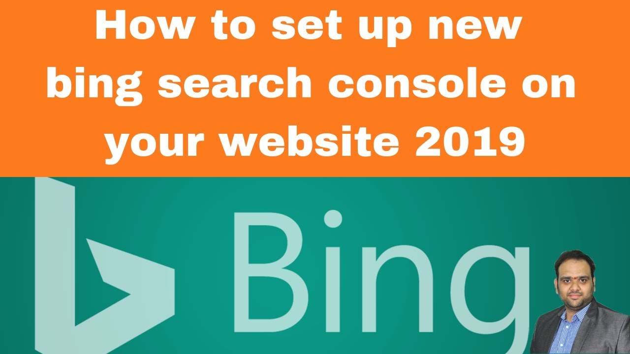 How to set up new bing search console on your website 2019 - YouTube