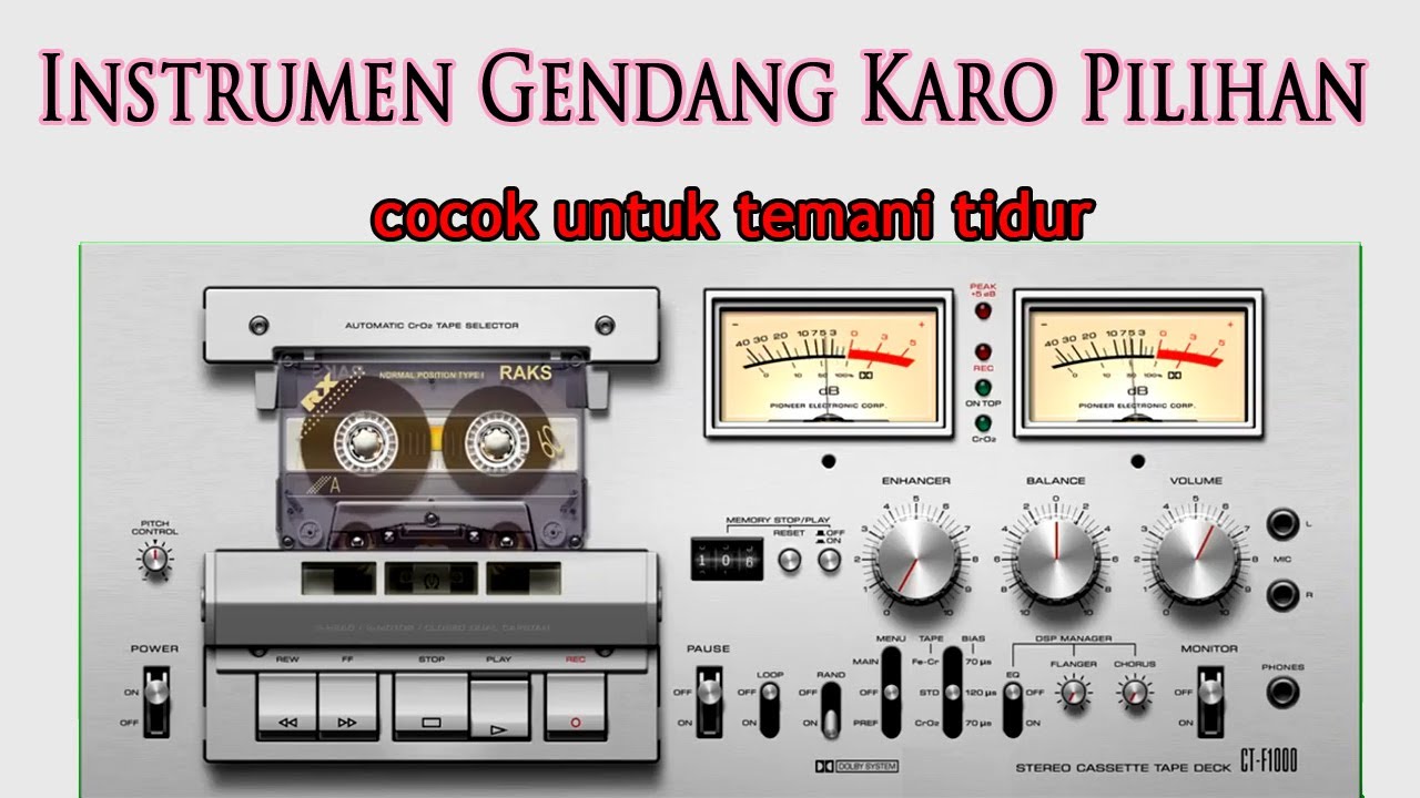 Instrumen Gendang Karo - Cocok Temani Tidur Hingga Pulas | Gendang Karo ...