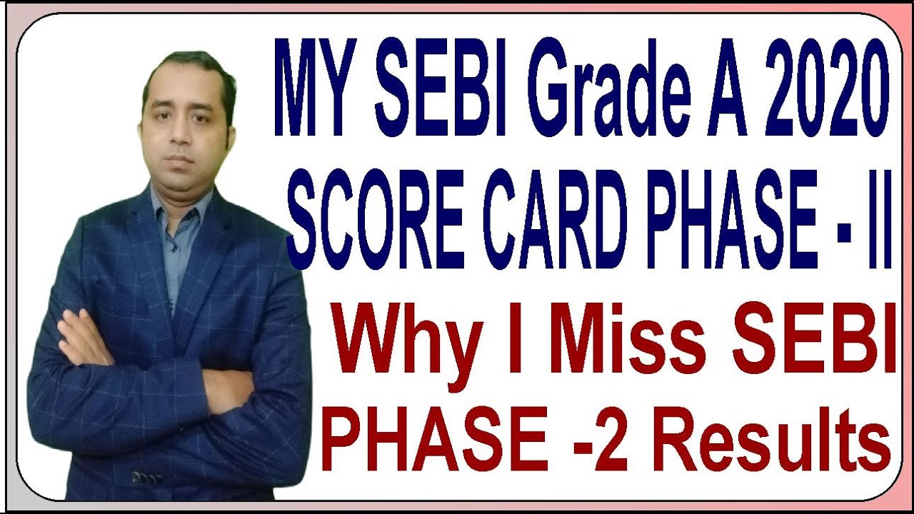 SEBI Grade A 2022 PHASE - II Exam Pattern | SEBI Assistant Manager ...