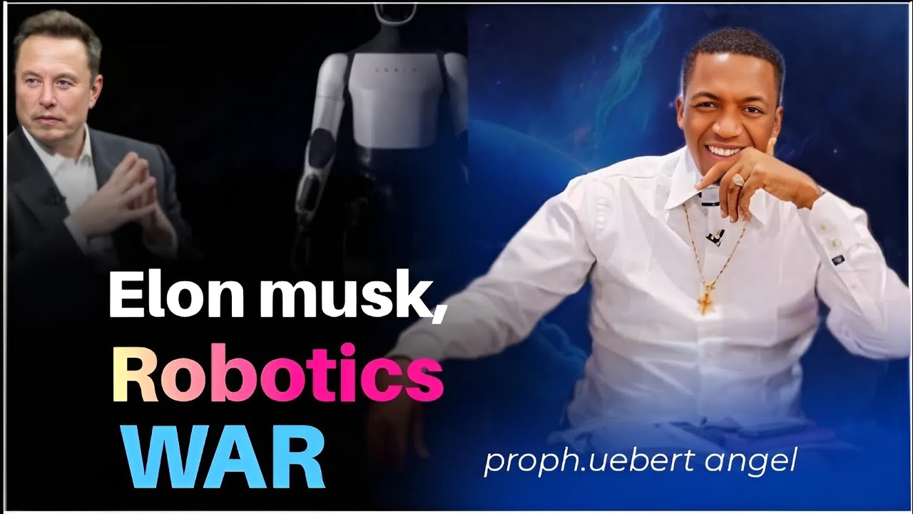 ELON MUSK-ROBOTIC,WAR AND SATANIC INVATION-PROPHET UEBERT ANGEL - YouTube
