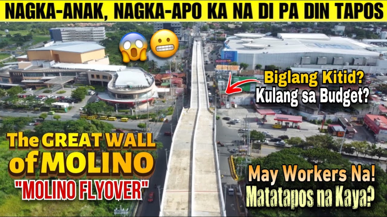 MATATAPOS NA !? The Legendary MOLINO FLYOVER | The GREAT WALL of CAVITE ...