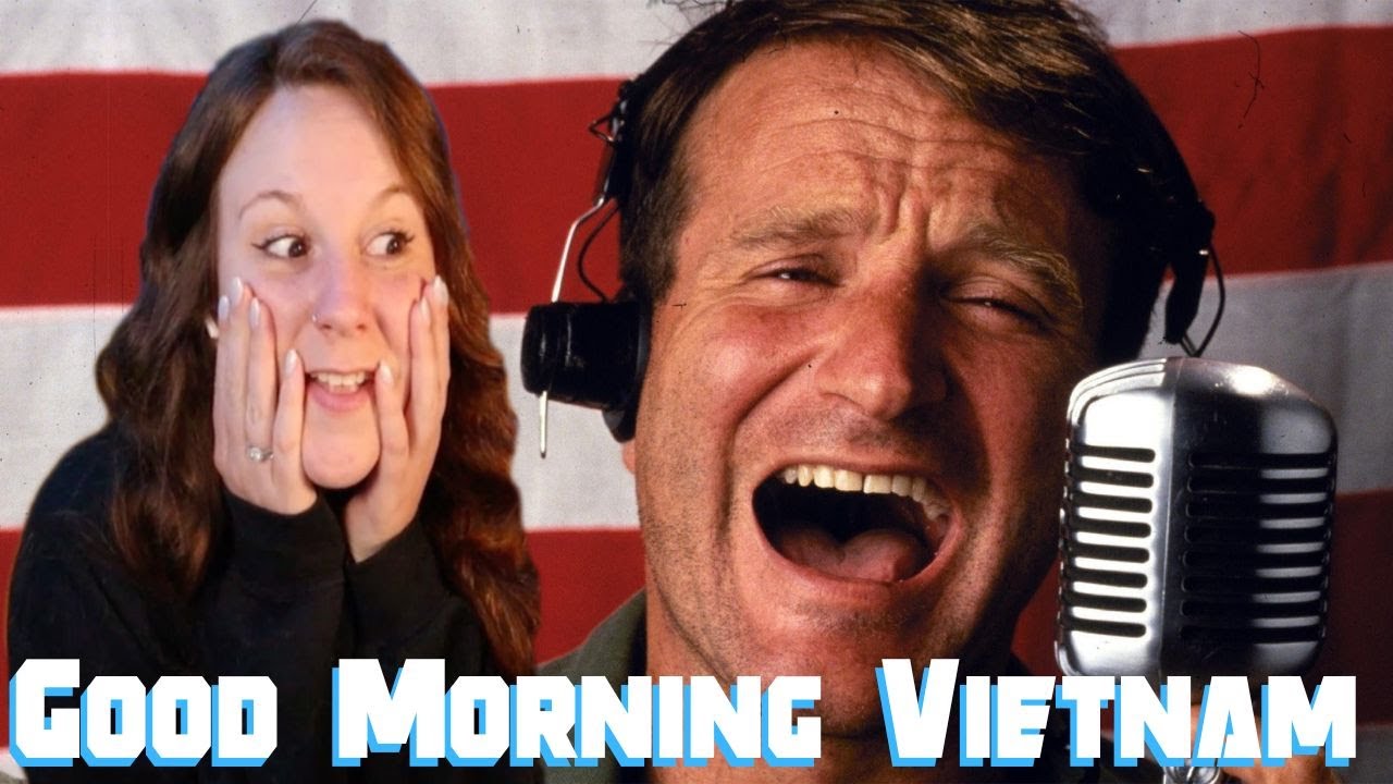 Good Morning Vietnam * FIRST TIME WATCHING * reaction & commentary ...