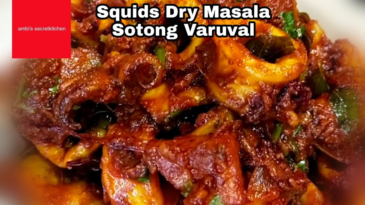 Squids Dry Masala | Sotong Varuval - YouTube