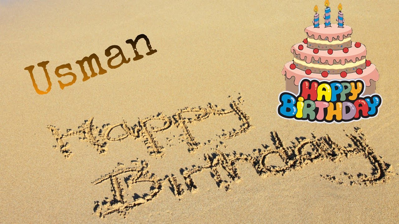 #Usman#birthdaysongswithname Usman Birthday Song - YouTube