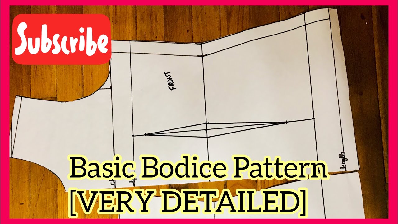 HOW TO : DRAFT A BASIC BODICE PATTERN [VERY DETAILED] | BEGINNERS ...