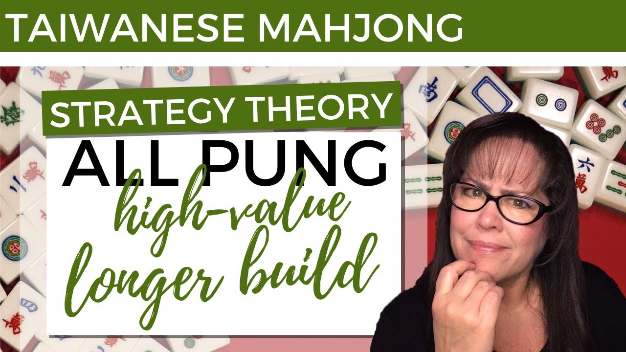 Taiwanese Mahjong Strategy Theory 20200327 - YouTube