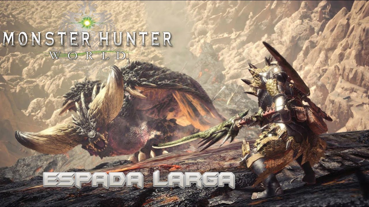 Monster Hunter: World | Guía rápida: Espada Larga | El mejor arma para ...