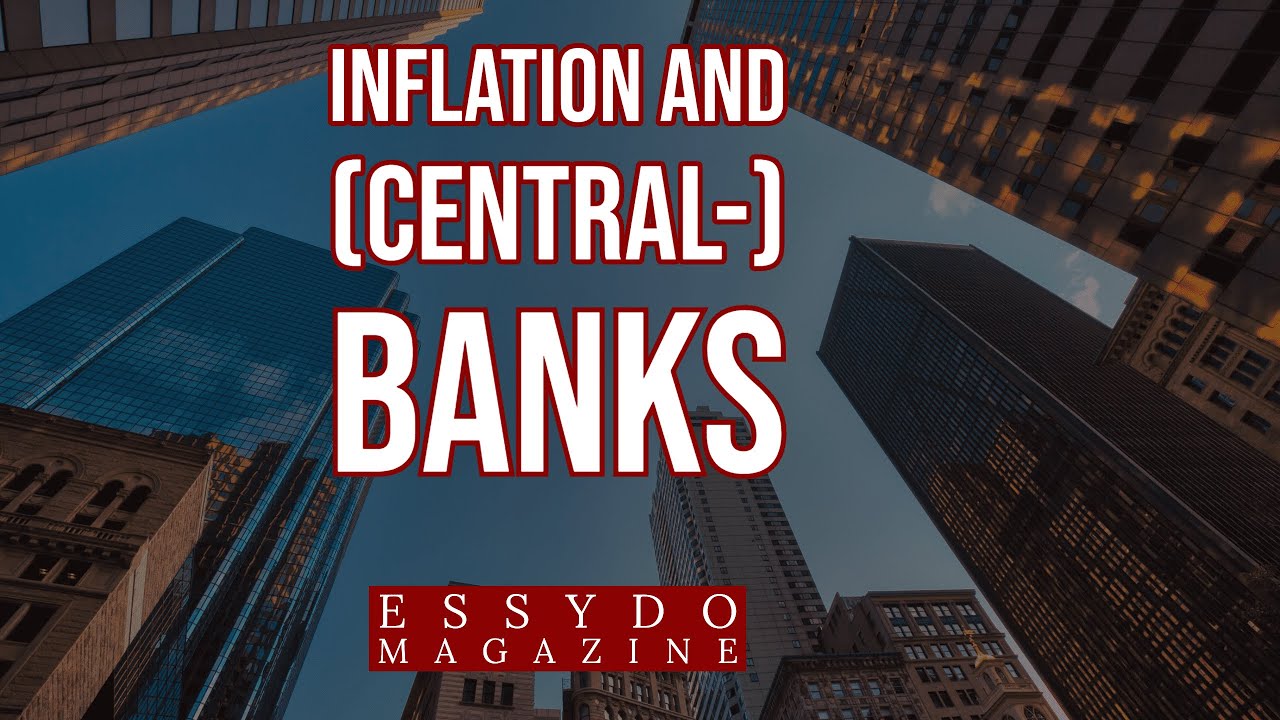#23 Inflation & (Central-)Banks - YouTube