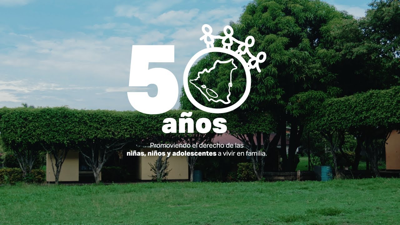Video de 50 aniversario de Aldeas Infantiles SOS Nicaragua - YouTube