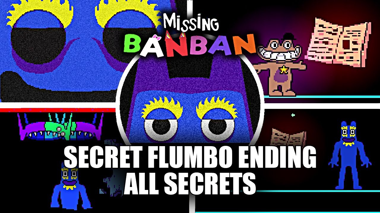 Missing Banban - Flumbo Secret Ending & All Secrets (Showcase) - YouTube