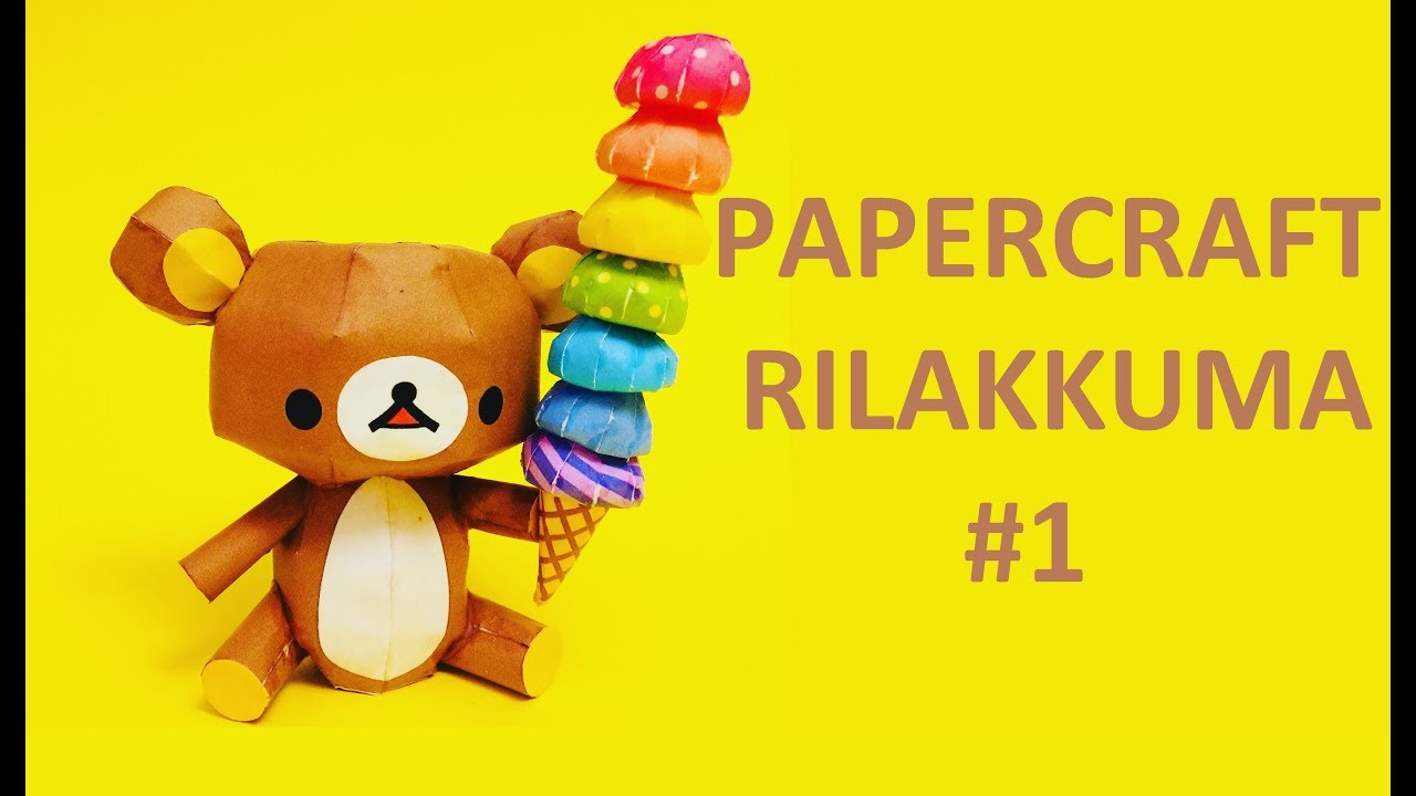 PAPERCRAFT RILAKKUMA #1 - YouTube